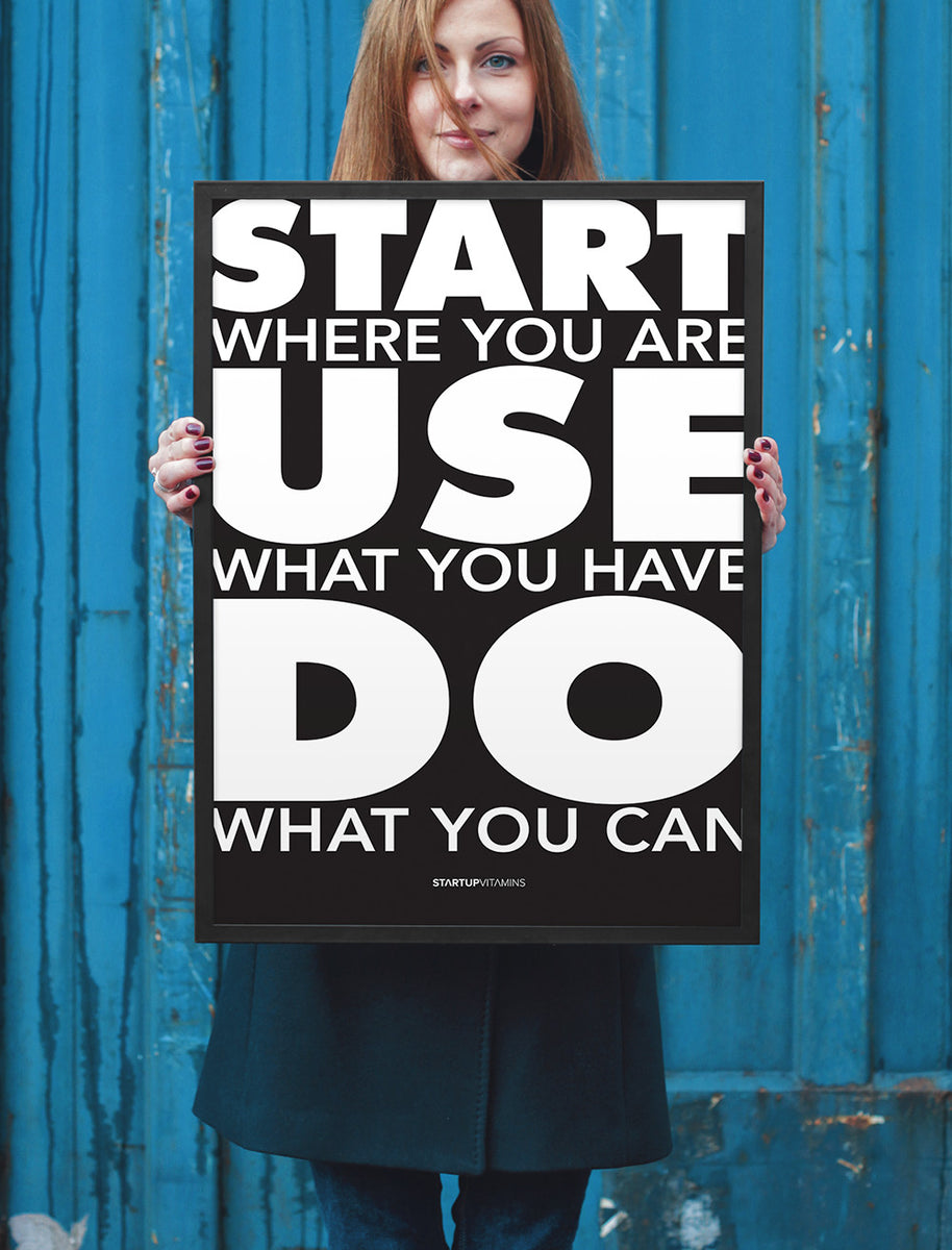 Motivational Poster "Start where you are" - Startup Vitamins