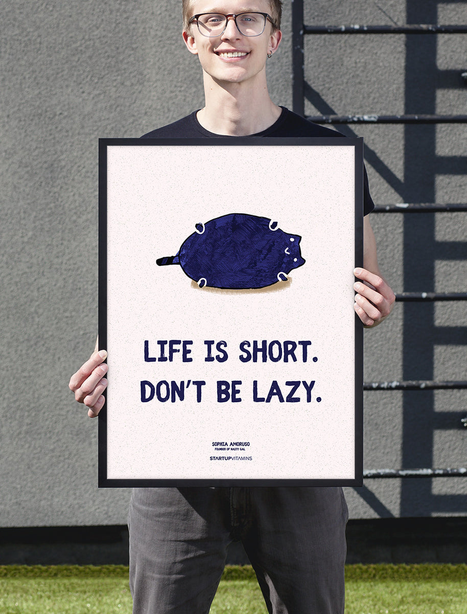 Buy Motivational Poster "Don't be lazy" - Startup Vitamins