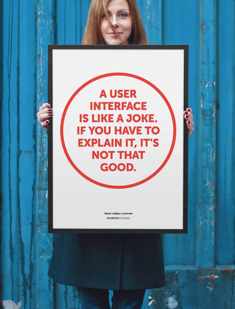 Motivational Poster "A user interface..." - Startup Vitamins