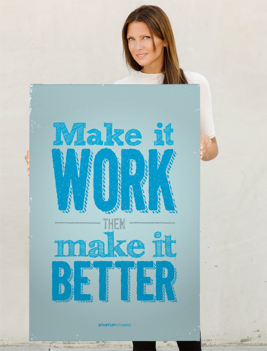Inspirational canvas "Make it work..." - Startup Vitamins