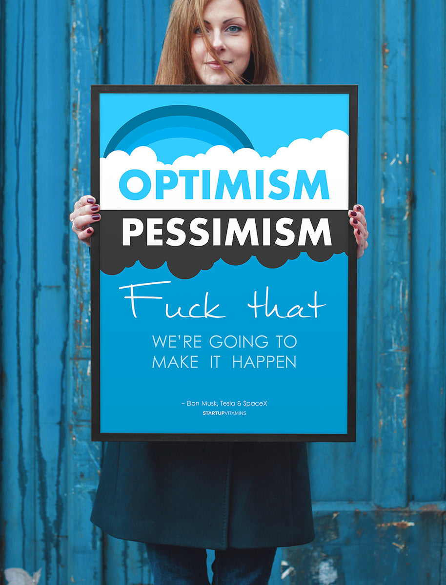 Motivational Poster "Optimism. Pessimism" - Startup Vitamins